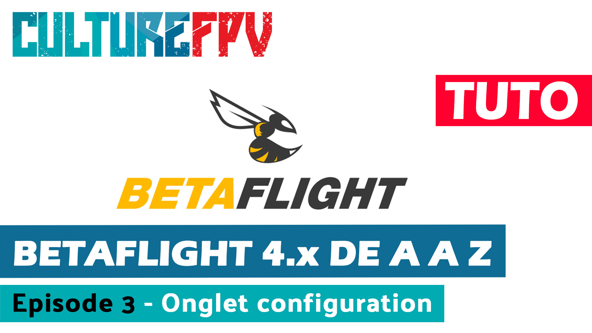Betaflight 3.4, drivers, installation, flash, paramétrage - débutant ...