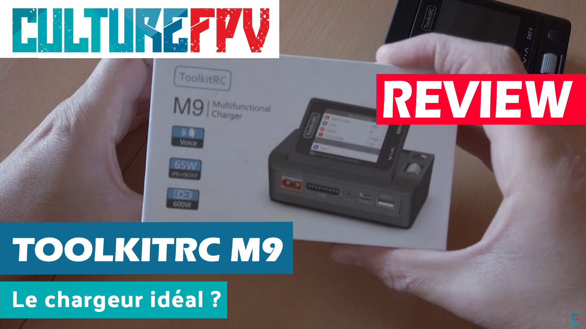 ToolkitRC M9 le chargeur idéal ? - Culture FPV