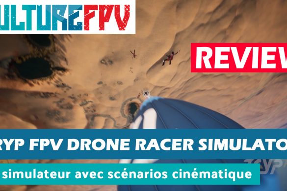 FPV Air 2, test d'un nouveau simulateur de drone FPV Racing - Culture FPV