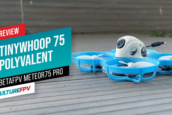 BetaFPV Pavo20 Pro, le test - Culture FPV