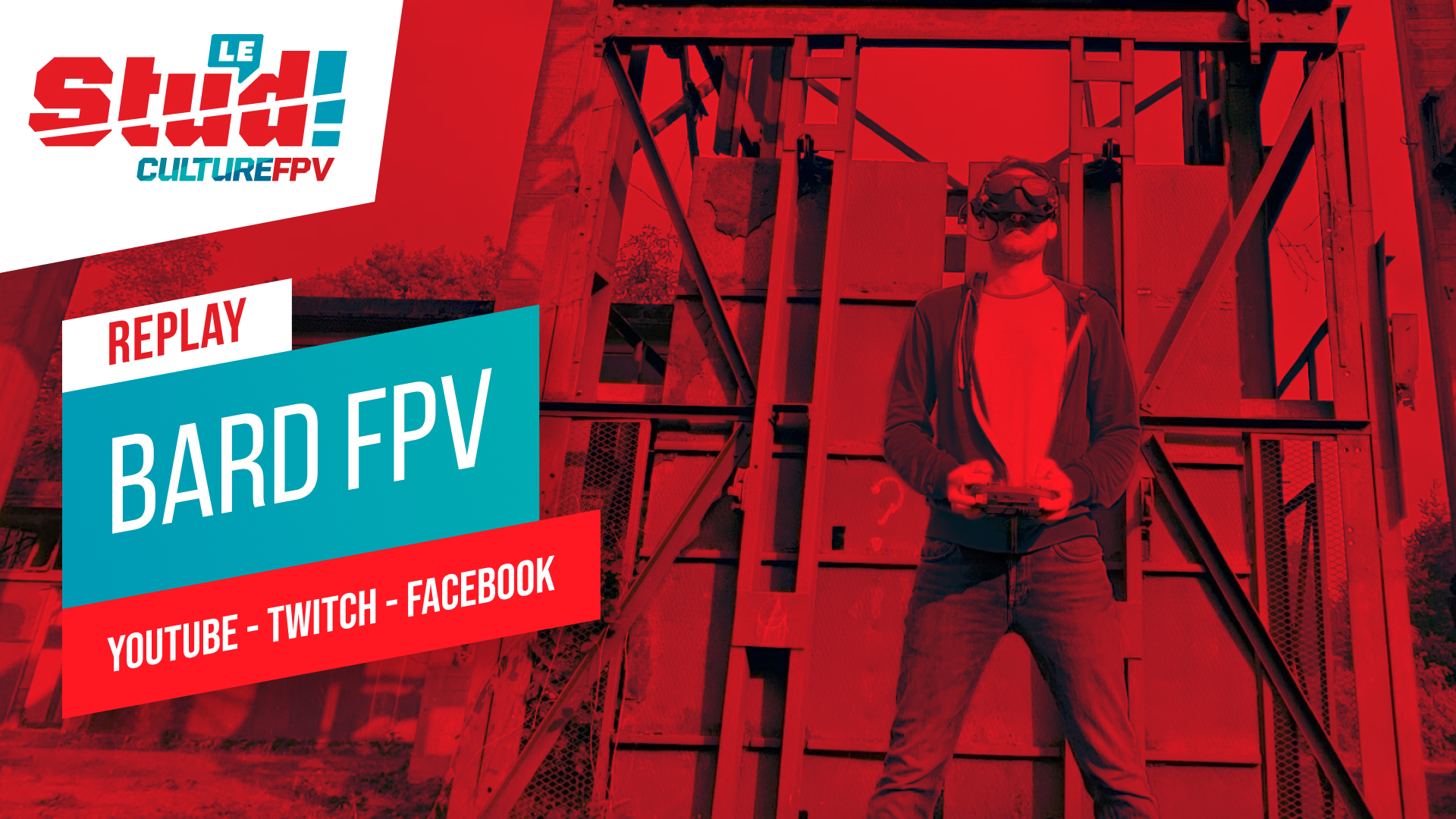Le Stud S03E06 - Bard FPV - Culture FPV