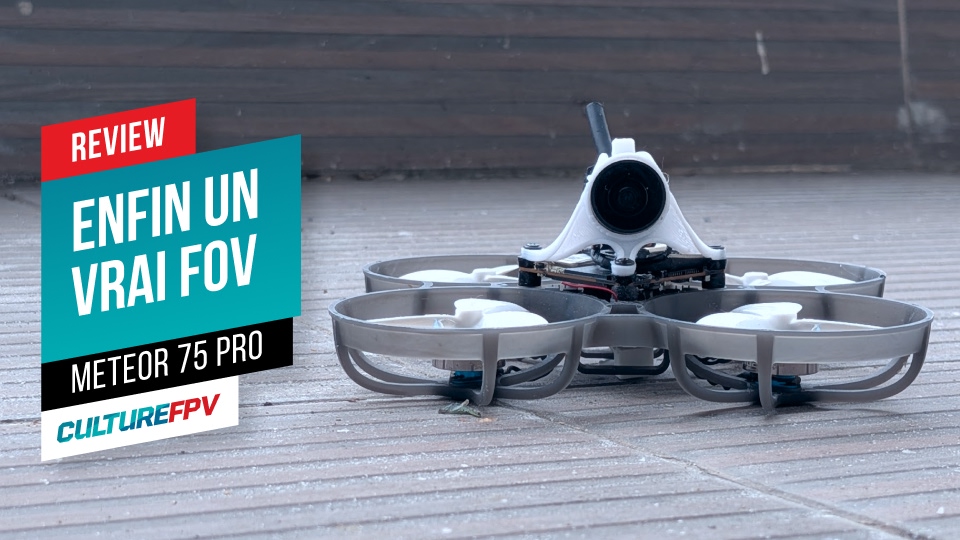 Meteor 75 Pro mod : enfin un FOV ! Lens O3 mod - Culture FPV